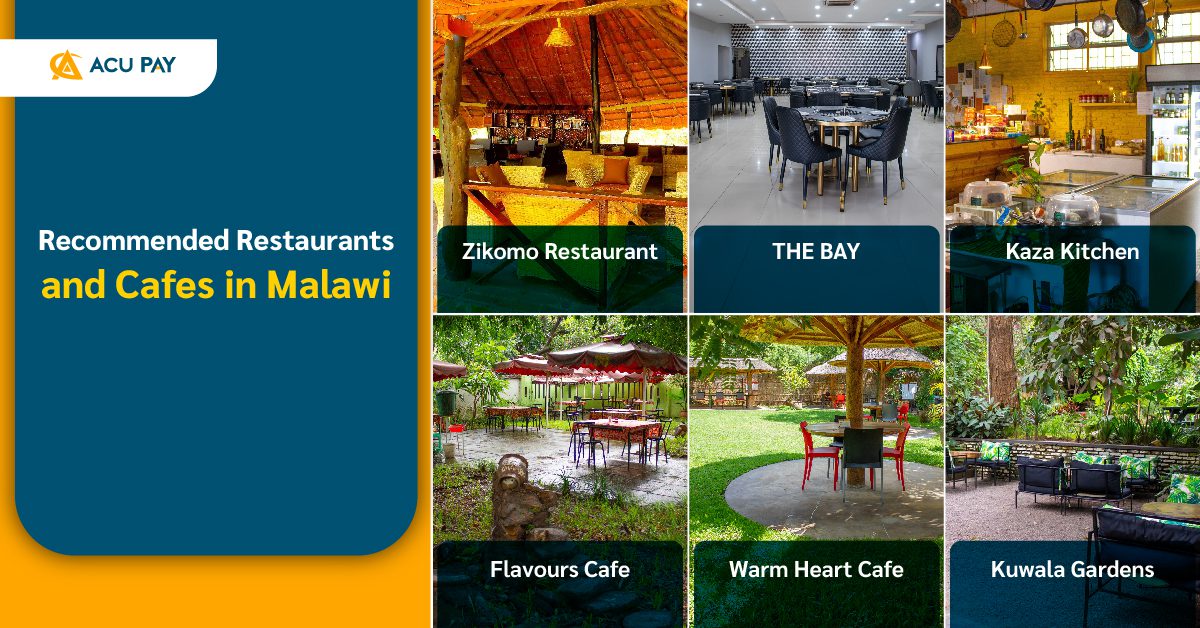 Recommended Restaurants and Cafes in Malawi - ACU MWK