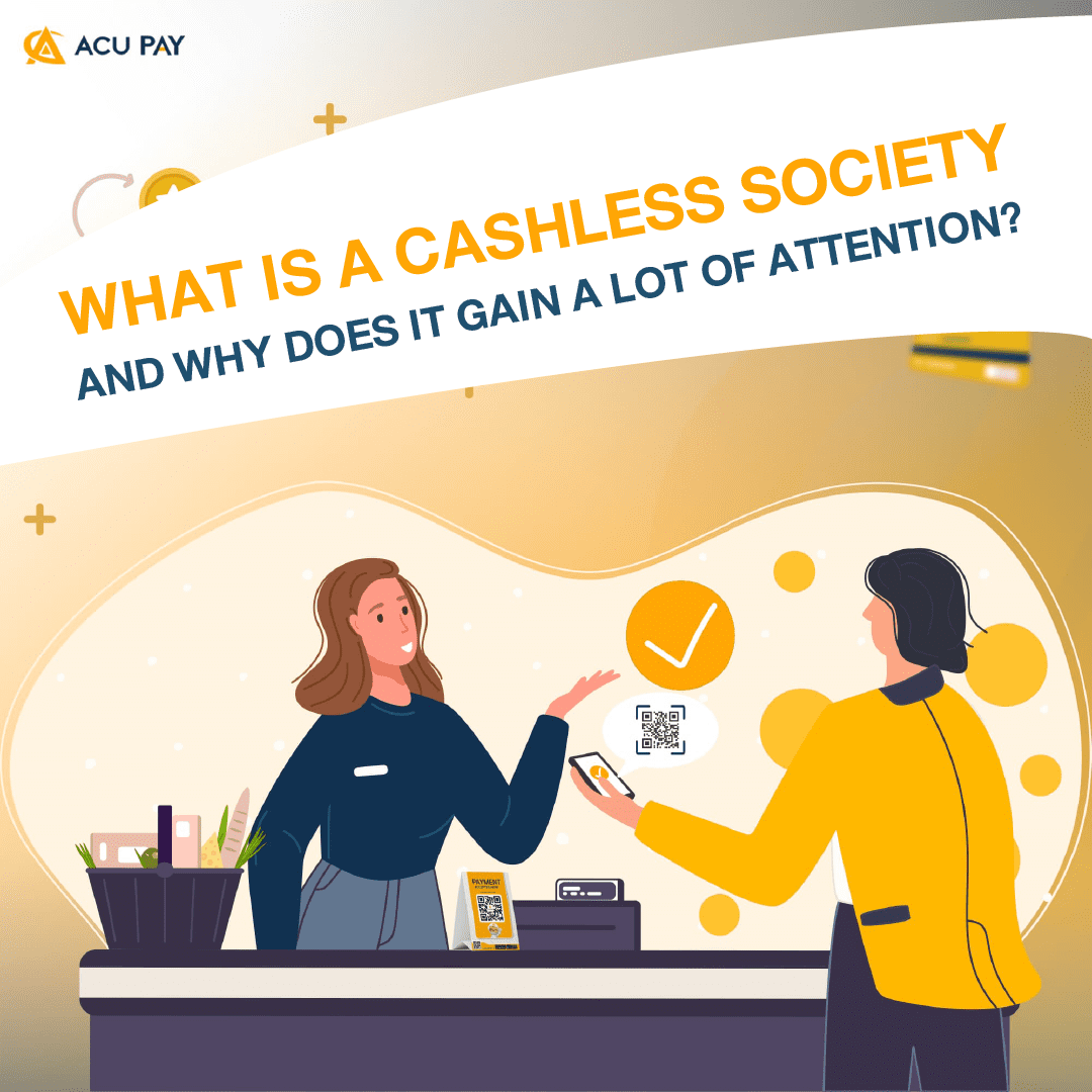 What is a cashless society and why does it gain a lot of attention ...