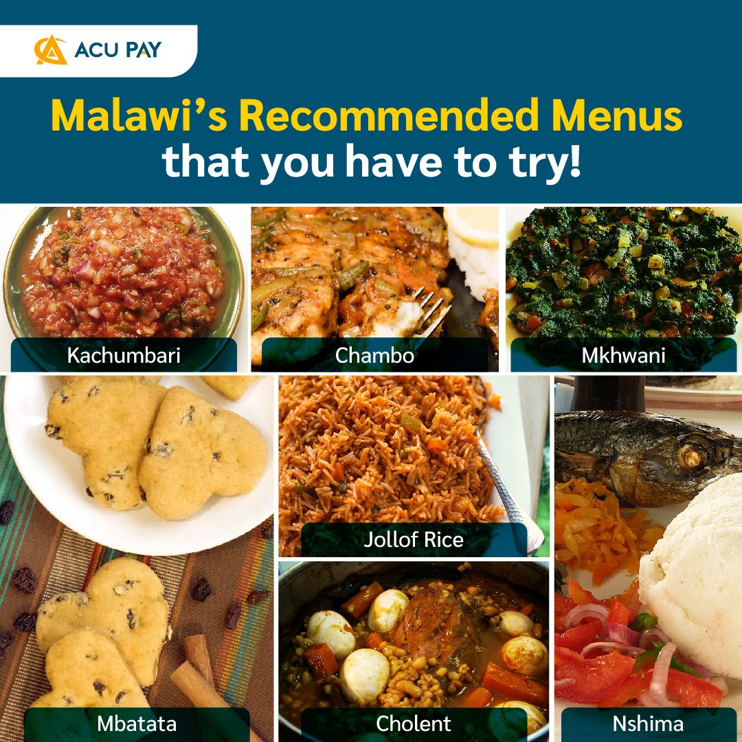 Malawi’s Recommended Menus that you have to try! - ACU MWK
